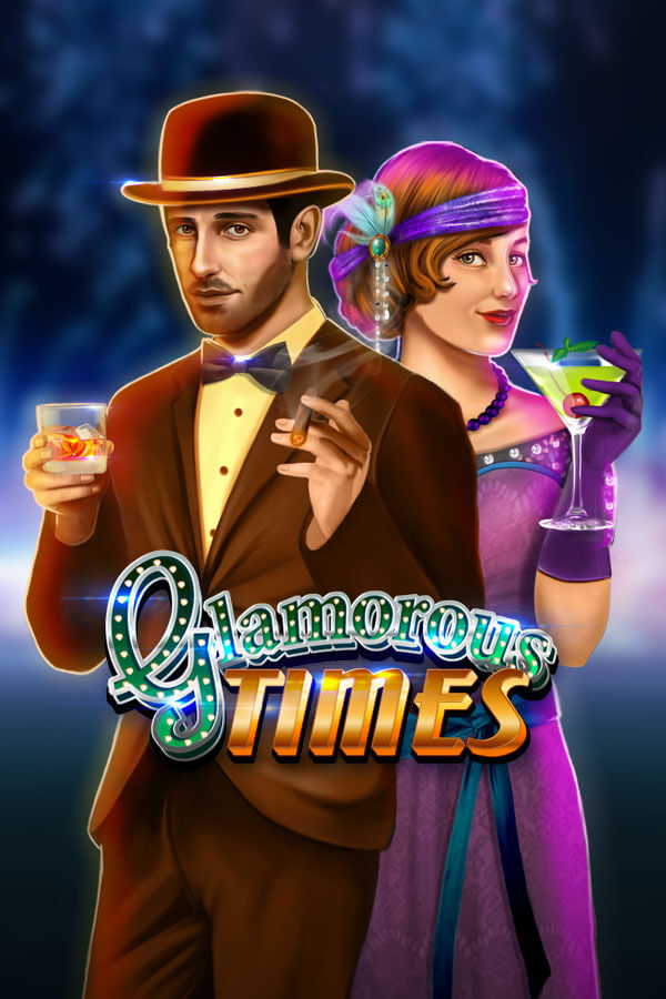 Glamorous Times - GAMOMAT