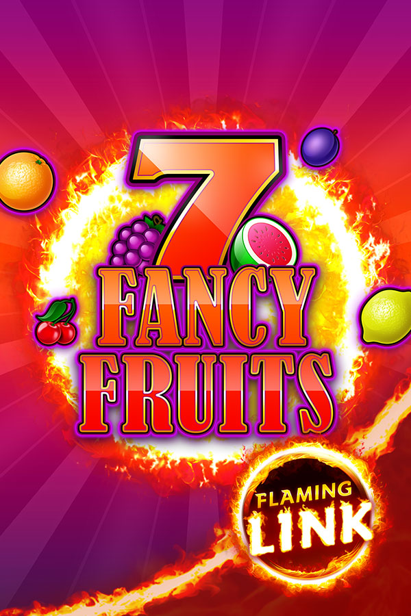 Fancy Fruits Flaming Link - GAMOMAT